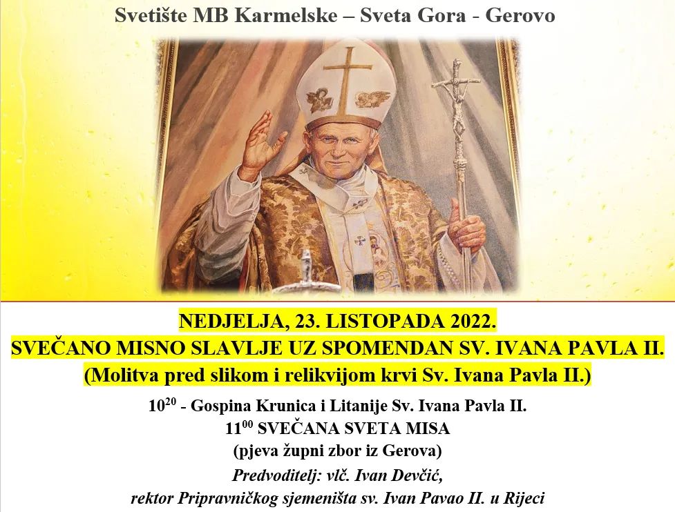 Svetište Majke Božje Karmelske: Misa uz spomendan sv. Ivana Pavla II. – IKA
