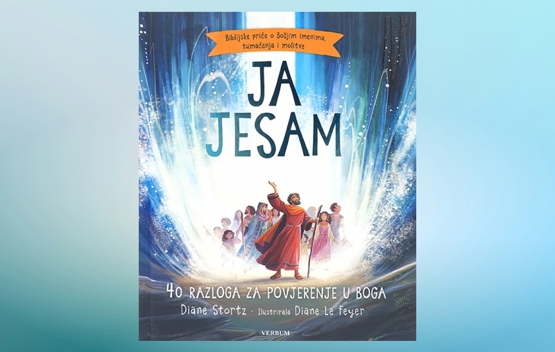 Verbum objavio knjigu „Ja jesam: 40 razloga za povjerenje u Boga“ - IKA